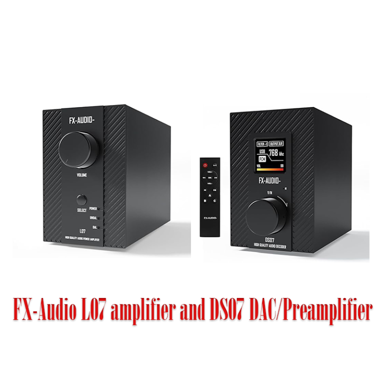 The FX-Audio L07 amplifier and DS07 DAC/Preamplifier by Greg Voth